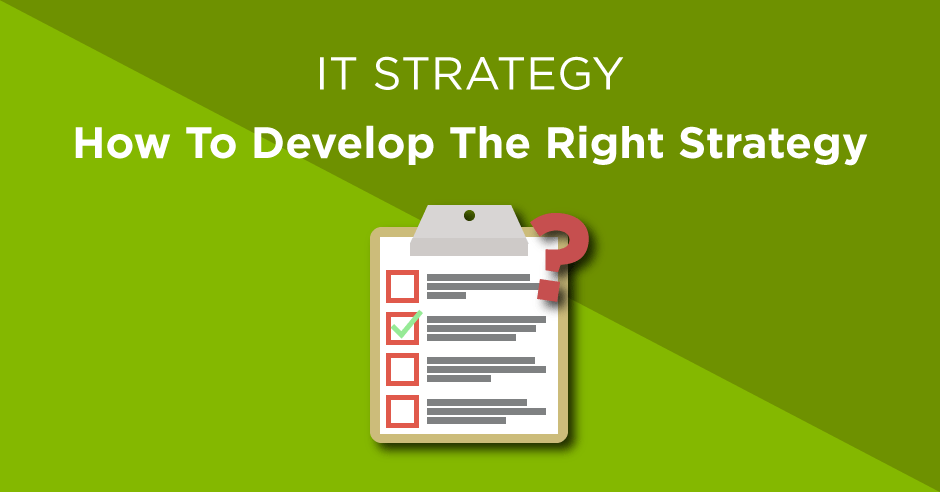 The 3 types of IT strategy & How to pick the best one for you - QuoStar